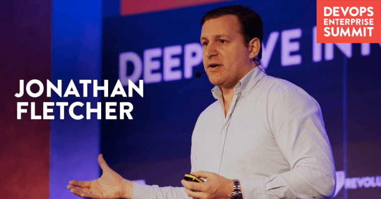 Speaker Spotlight: Jonathan Fletcher - IT Revolution