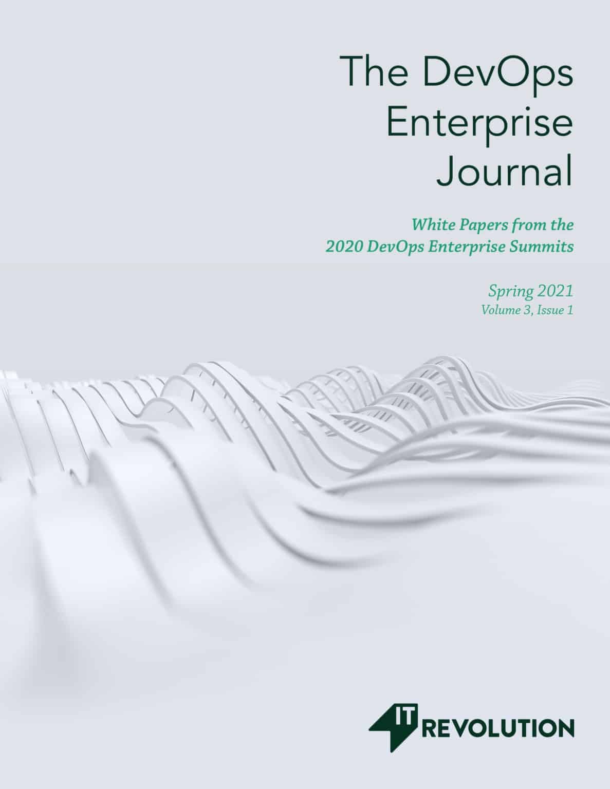 The DevOps Enterprise Journal: Spring 2023 - IT Revolution The DevOps Enterprise Journal: Spring 2023 - IT Revolution