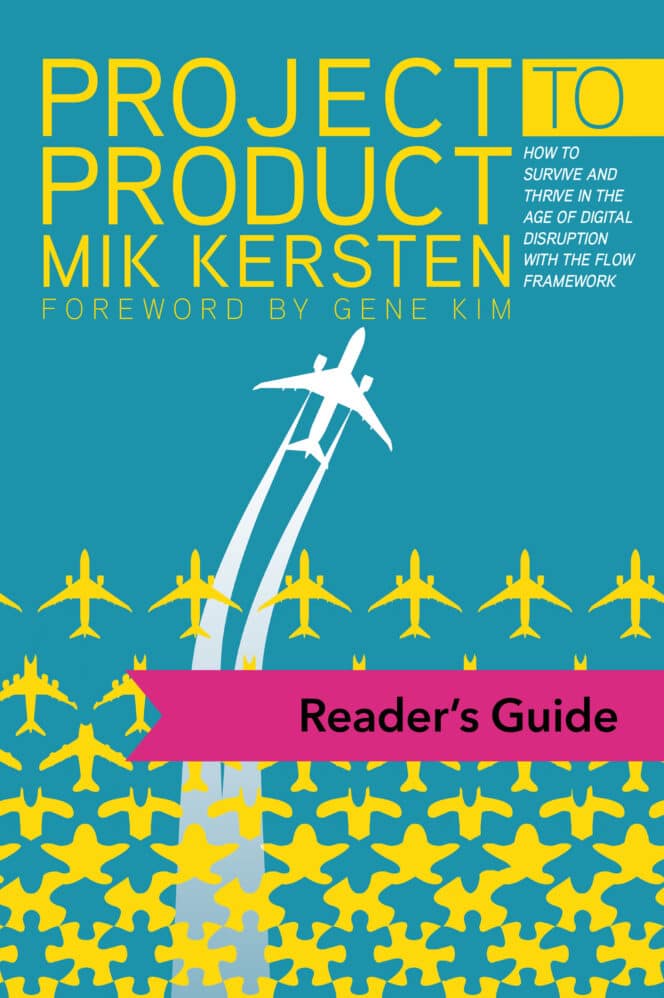 Reader s Guide Project To Product IT Revolution Reader s Guide Project To Product IT Revolution