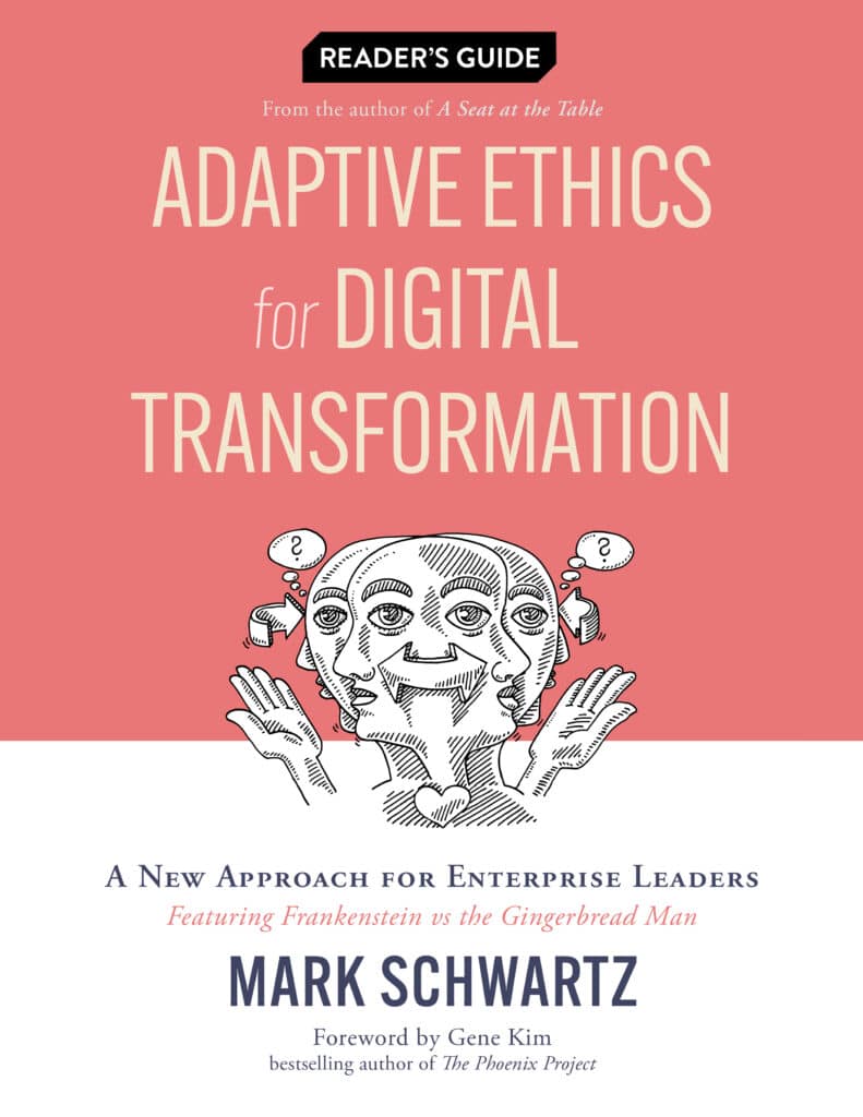 Reader's Guide: Adaptive Ethics for Digital Transformation - IT Revolution