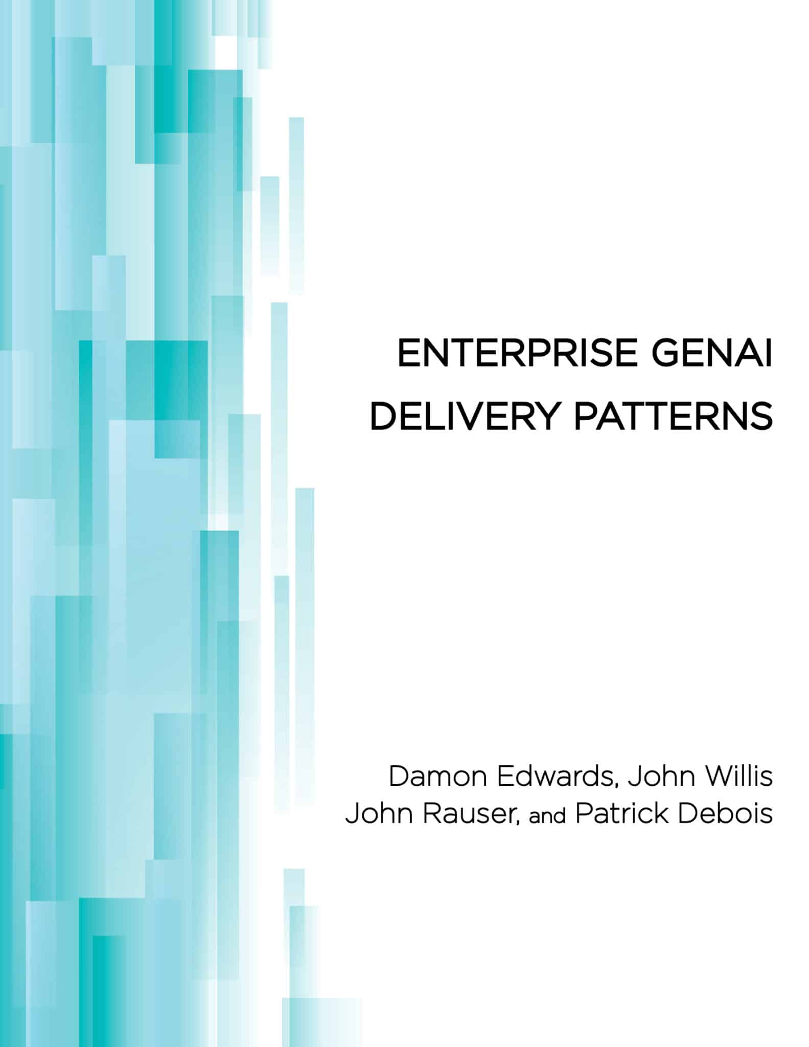 Enterprise GenAI Delivery Patterns - IT Revolution